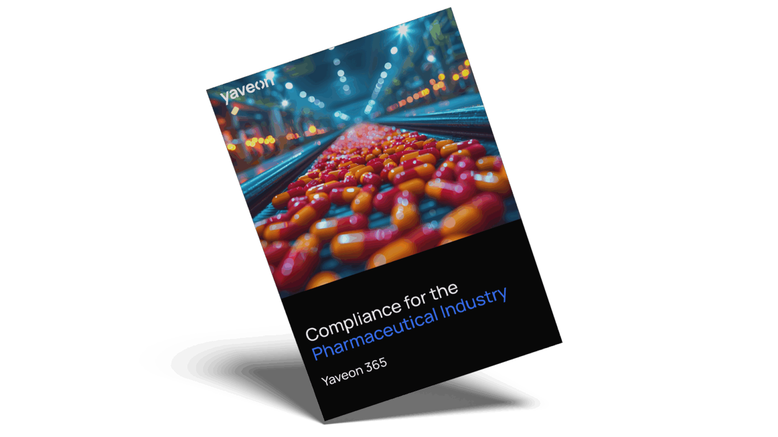 Whitepaper | Yaveon 365 for the pharmaceutical industry